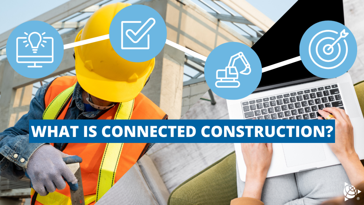 What is Connected Construction? - BuildingPoint Canada